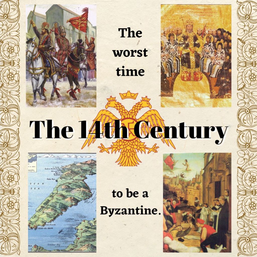 The 14th Century – The Byzantium Blogger